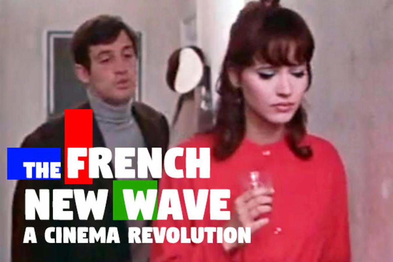 THE FRENCH NEW WAVE: A CINEMA REVOLUTION