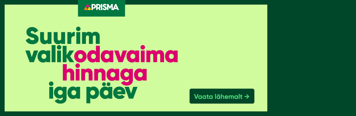 Prisma | alati odavad hinnad, telli kaup otse koju