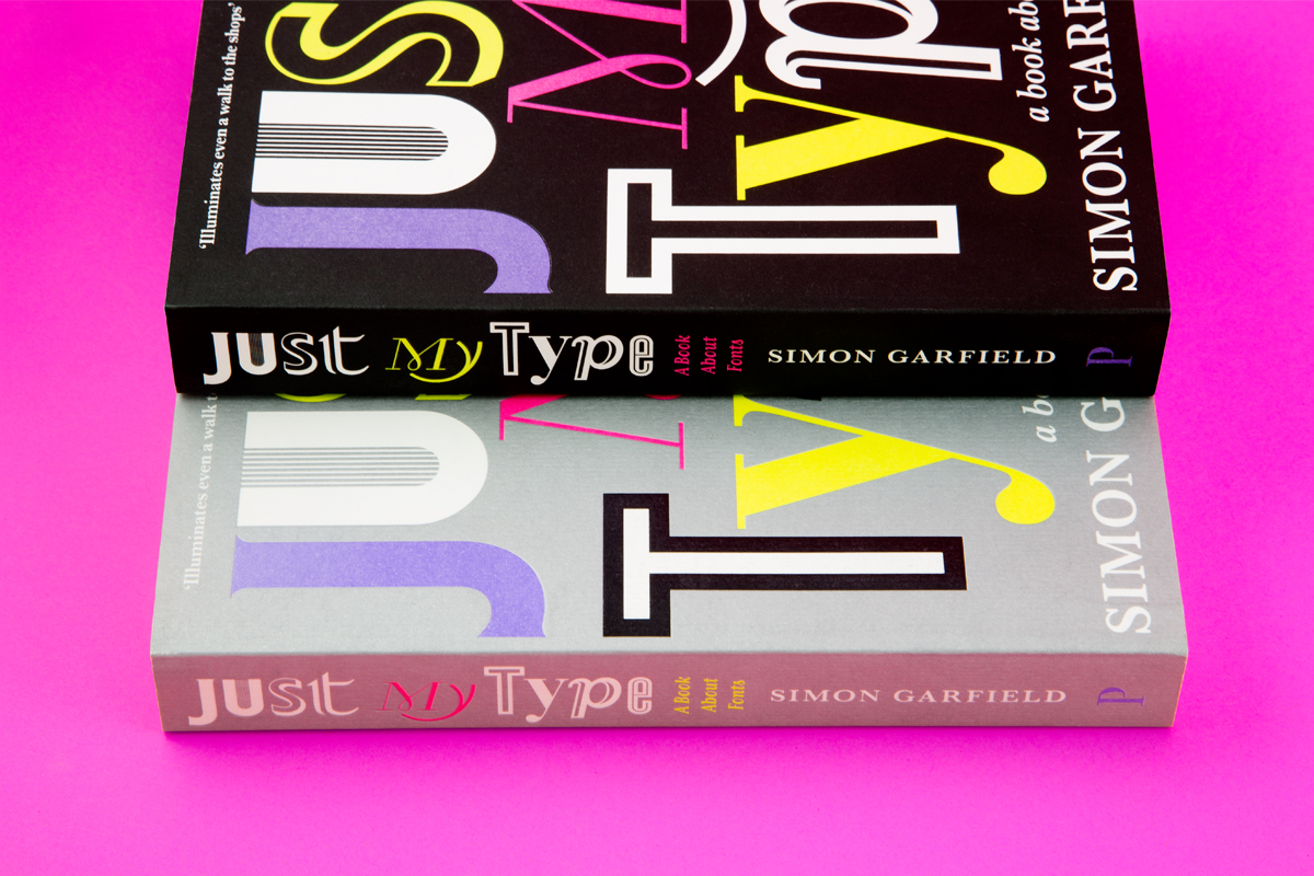Just My Type Book Cover — Barnbrook Barnbrook