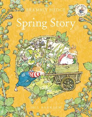 Spring Story (Brambly Hedge) | Find a book | RGfE