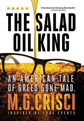 The Salad Oil King: An American Tale of Greed Gone Mad | Find a book ...