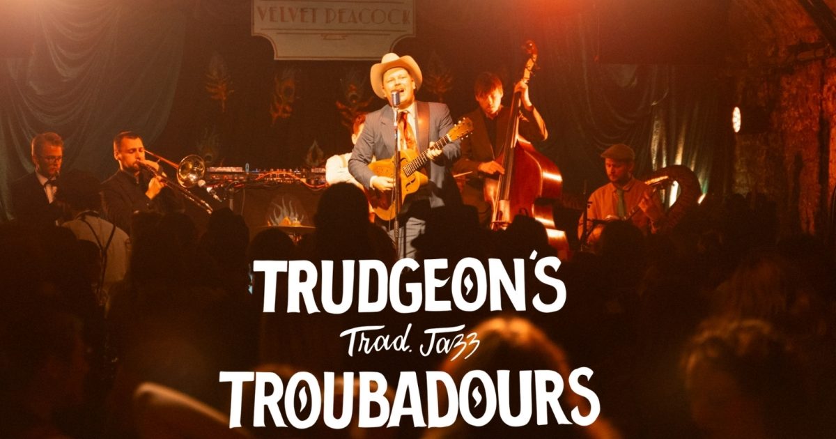 Trudgeon's Trad Jazz Troubadours | Bristol Old Vic
