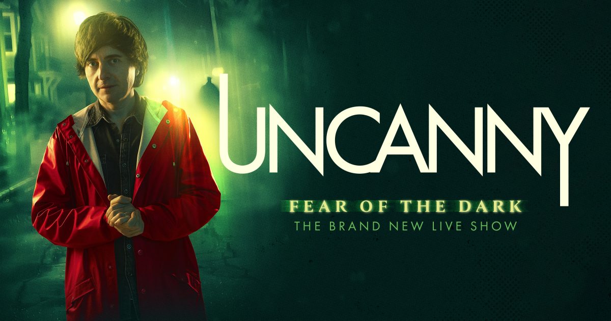Uncanny: Fear Of The Dark | Bristol Old Vic