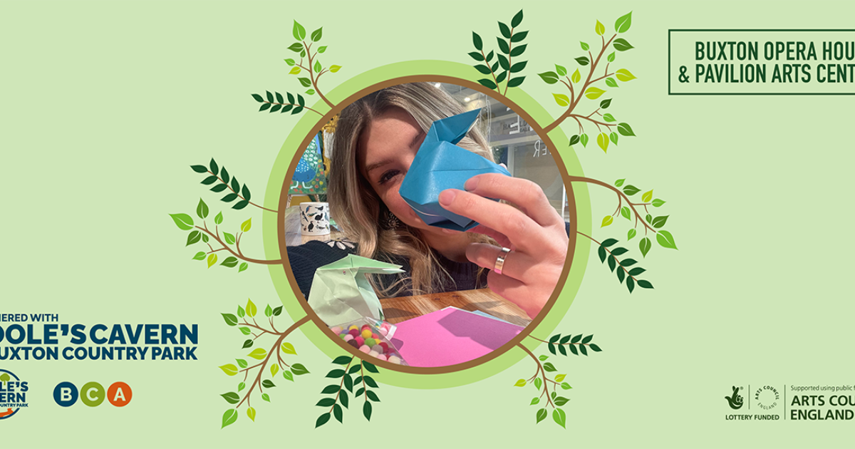 Origami Workshop (Families Age 4+) | Buxton Opera House