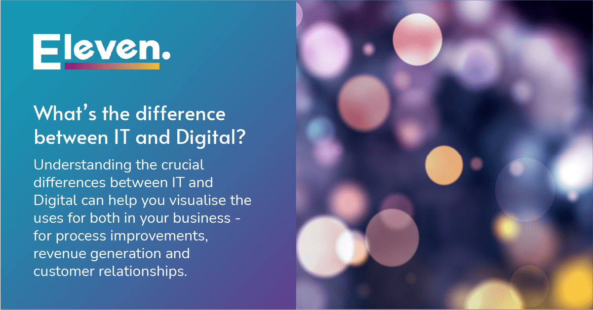 What’s the Difference Between IT and Digital? | Rise and Own