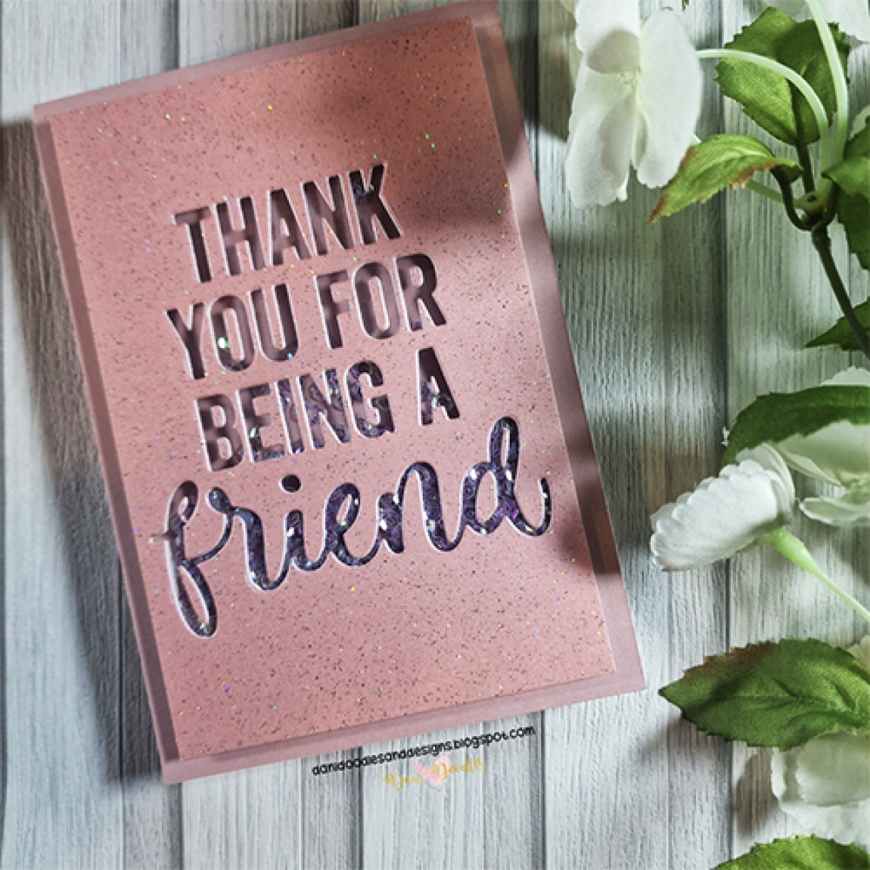 Thank You For Being A Friend