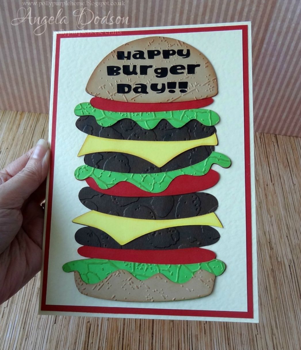 Happy Burger Day!! Fun Birthday card with embossing folders & inks