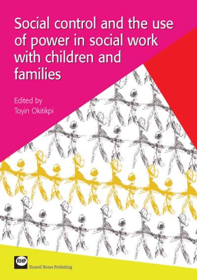 Social control and the use of power in social work with children and ...