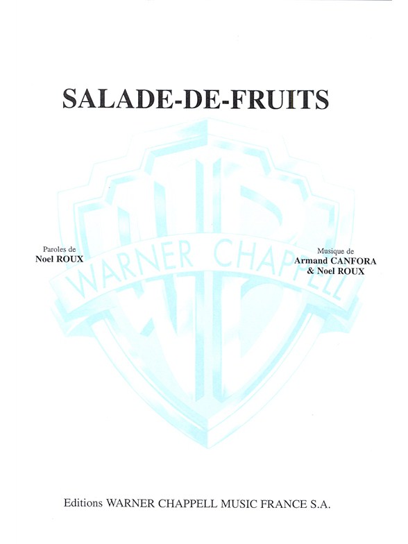 Partitions : Bourvil: Salade-De-Fruits (Piano, Voix)