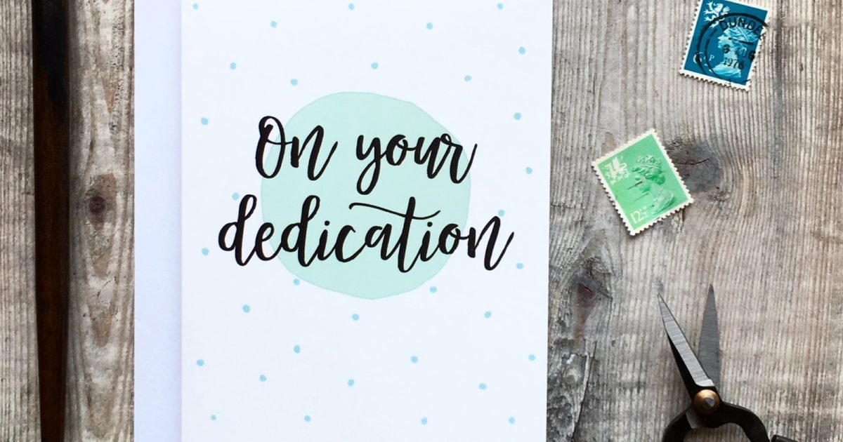 A6 On Your Dedication Card | Cheerfully Given