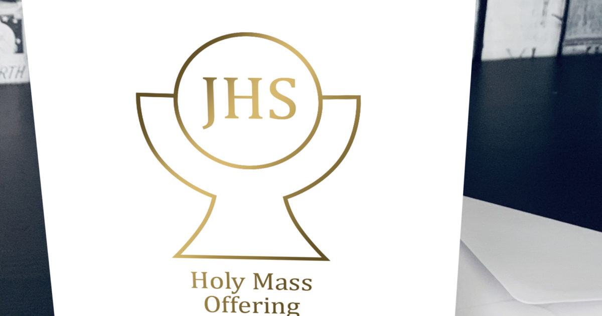 Holy Mass Offering Card | Cheerfully Given