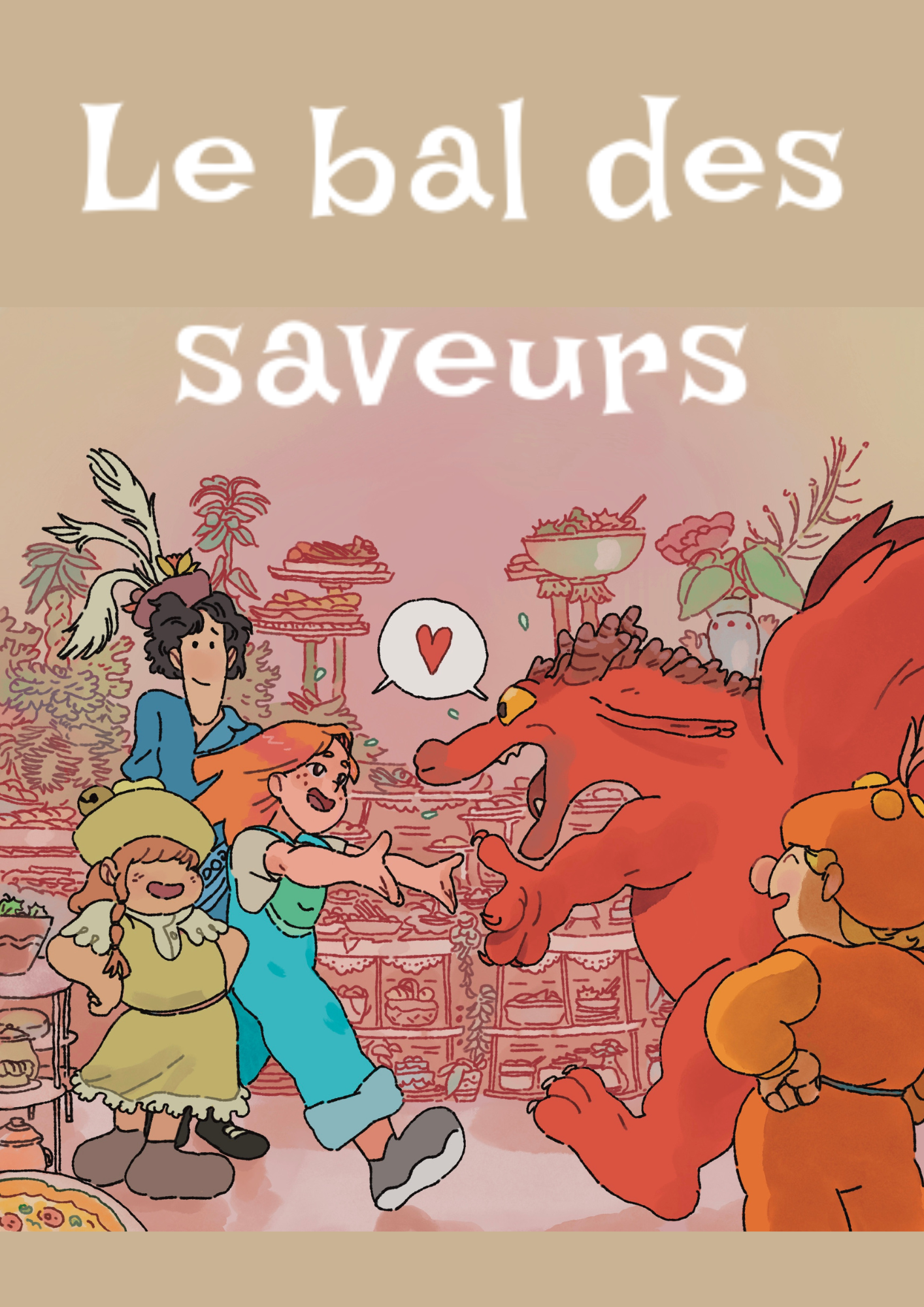 Le tome 3 de La tarte au piment : Le bal des saveurs - Ulule