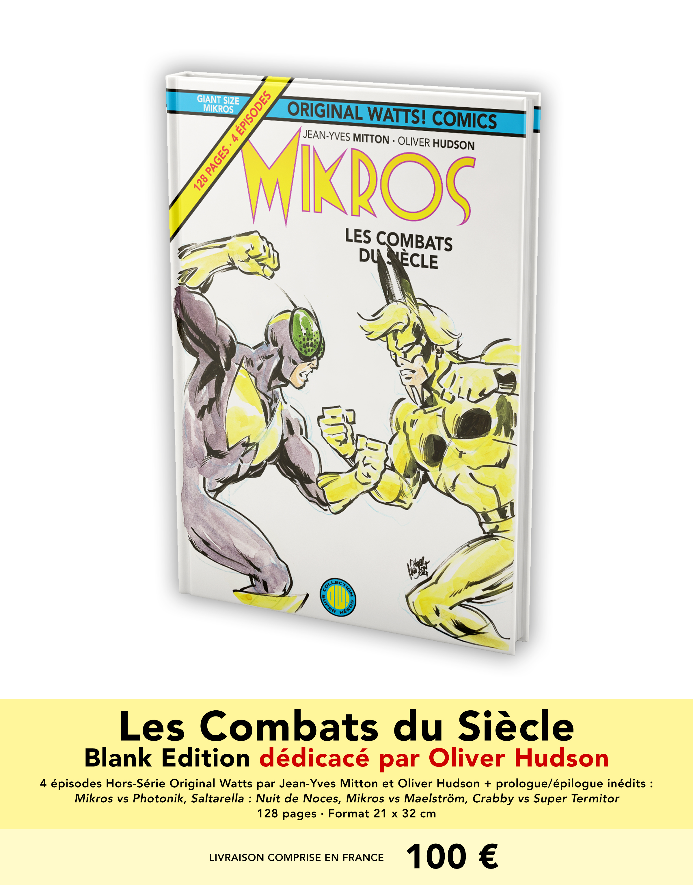 Une Aventure de Mikros · volumes 6 & 7