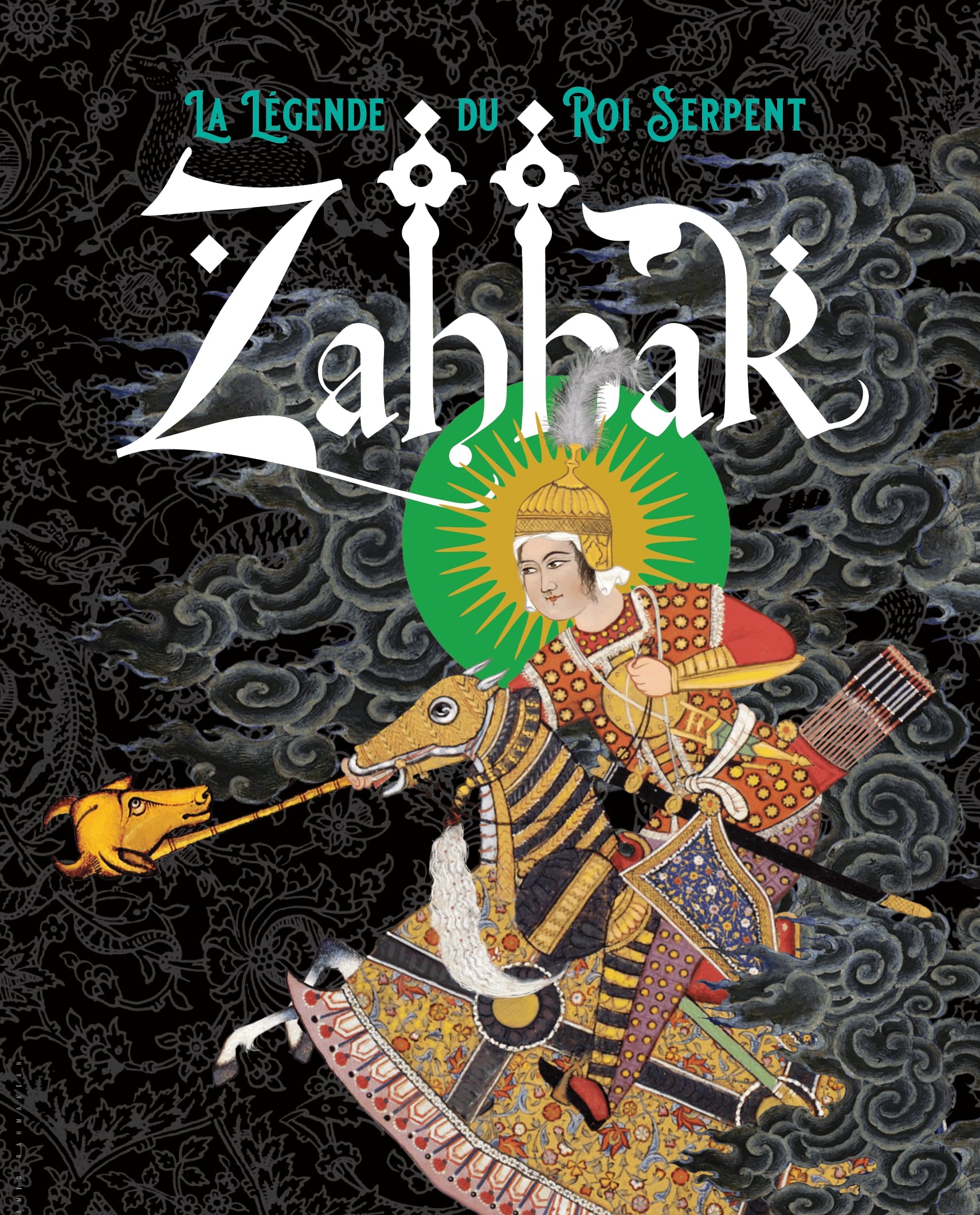 ZAHHAK La Légende du Roi Serpent Pop-up - Ulule