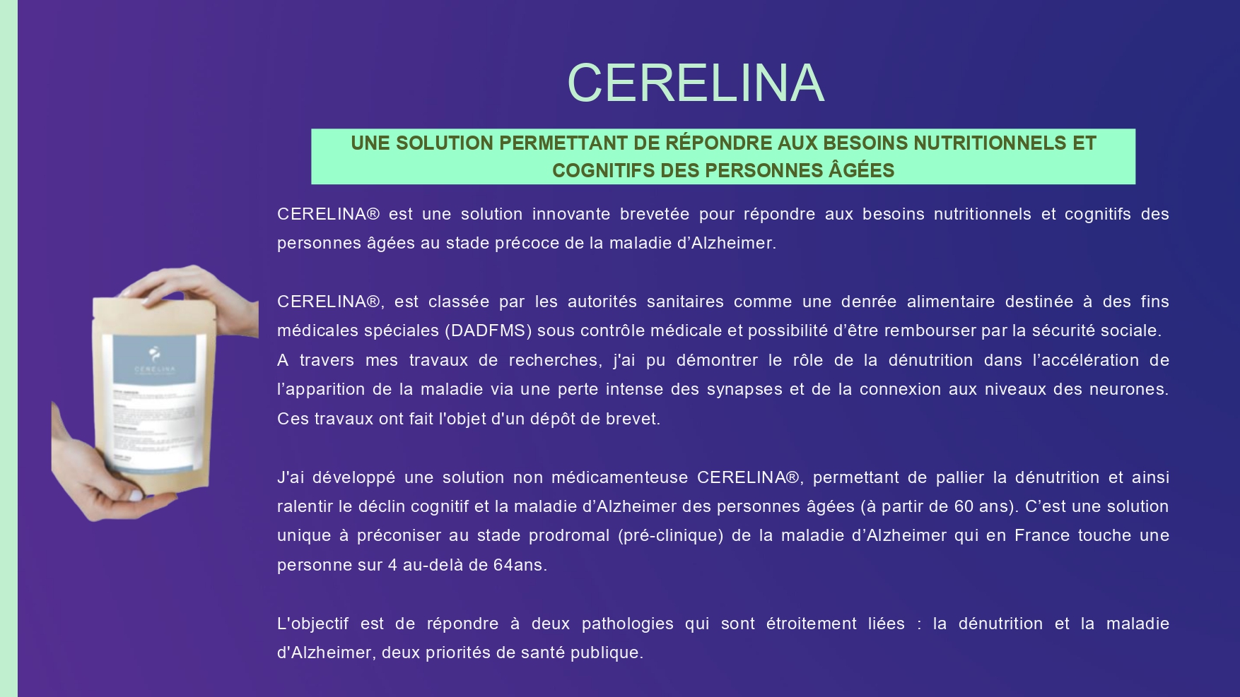 CERELINA® la première solution d’enrichissement brevetée