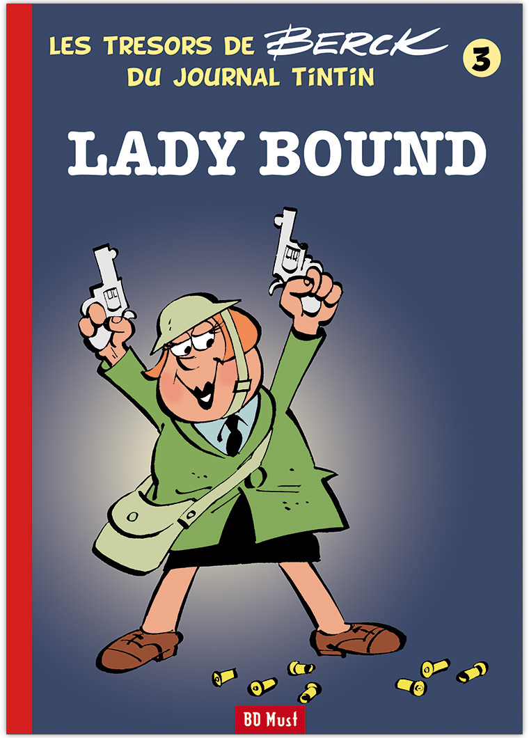 Les trésors de Berck du Journal Tintin - Ulule