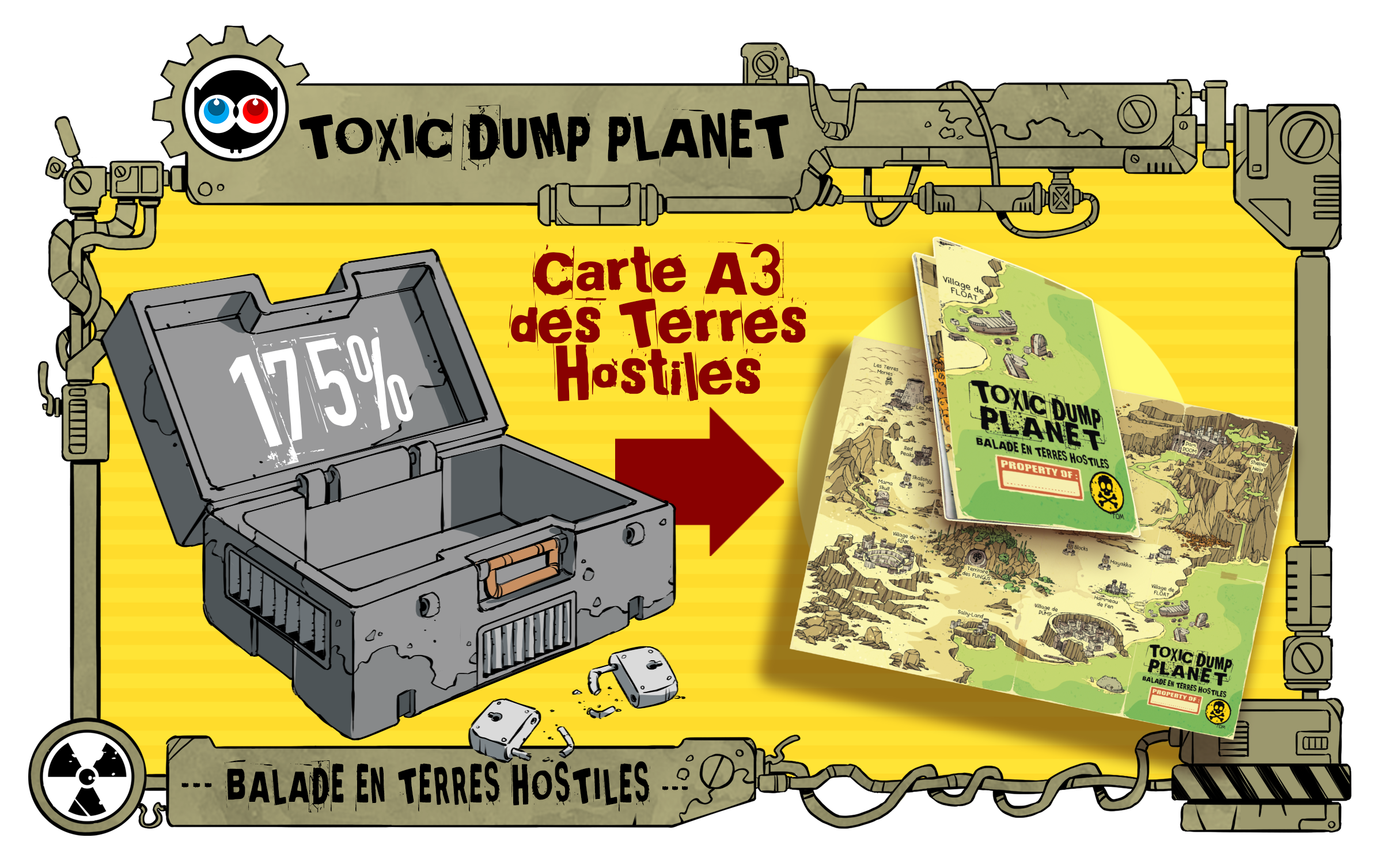 TOXIC DUMP PLANET - Balade en Terres Hostiles - Ulule
