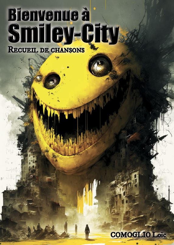 Bienvenue à Smiley-City - Recueil de chansons - Ulule