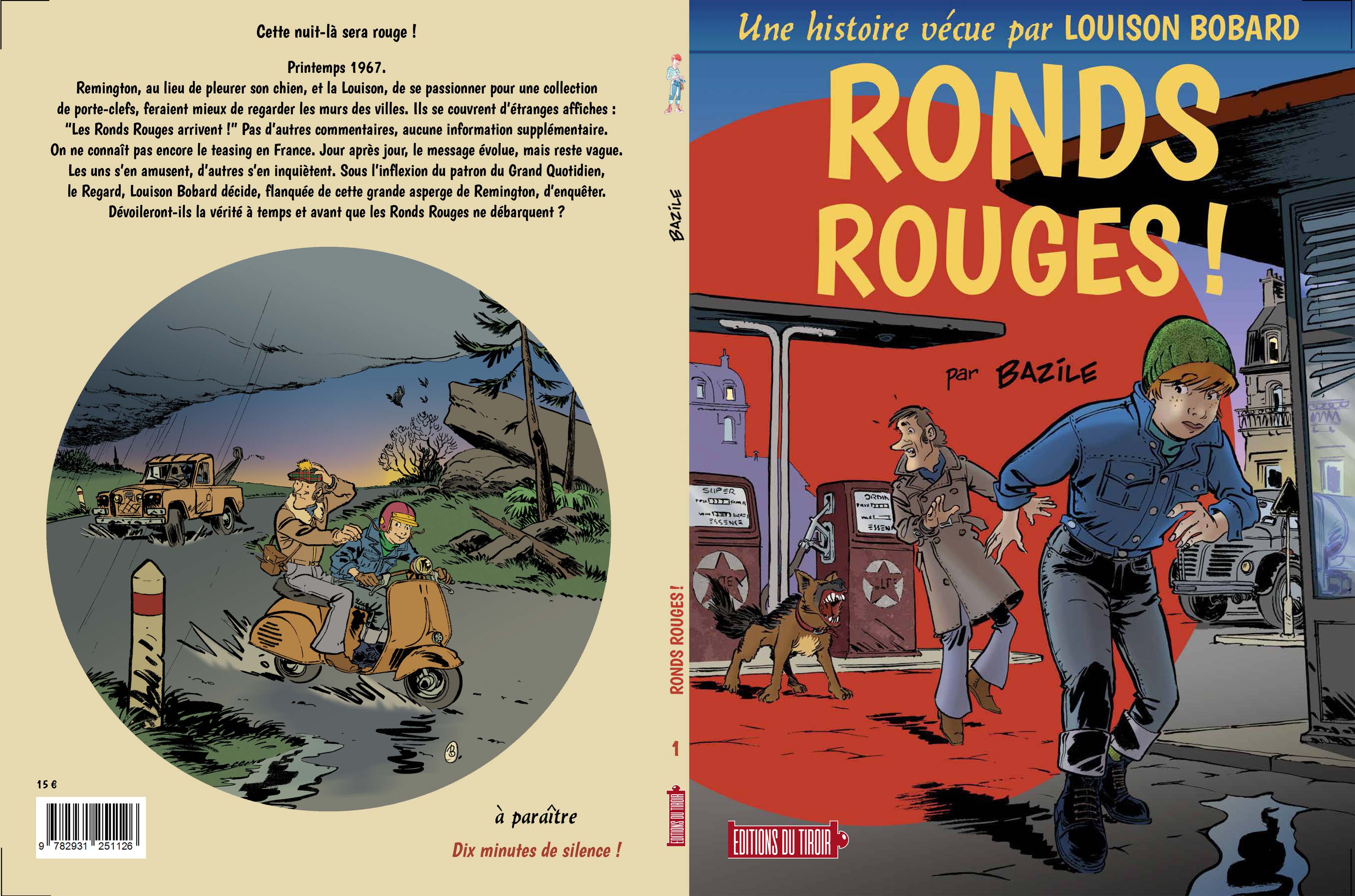 RONDS ROUGES de Bruno Bazile - Ulule