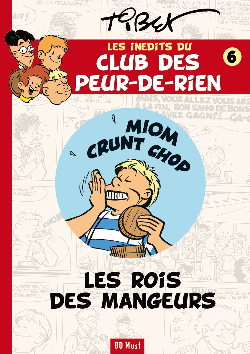 La suite des Inédits du Club des "Peur-de-rien"
