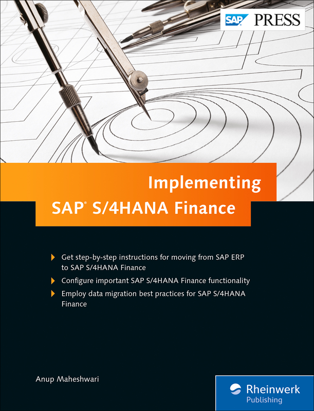 Implementing SAP S/4HANA Finance (SAP Simple Finance) - by SAP PRESS Implementing SAP S/4HANA Finance (SAP Simple Finance) - by SAP PRESS