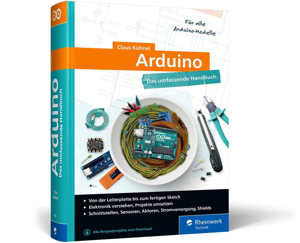 Arduino. Das umfassende Handbuch | Rheinwerk Verlag