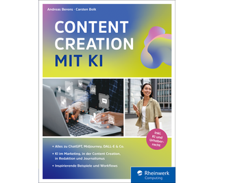 Content Creation mit KI | Rheinwerk