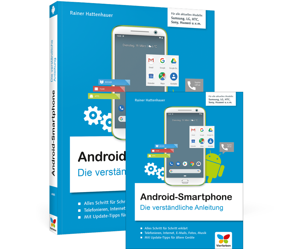 Android-Smartphone. Die verständliche Anleitung | Vierfarben