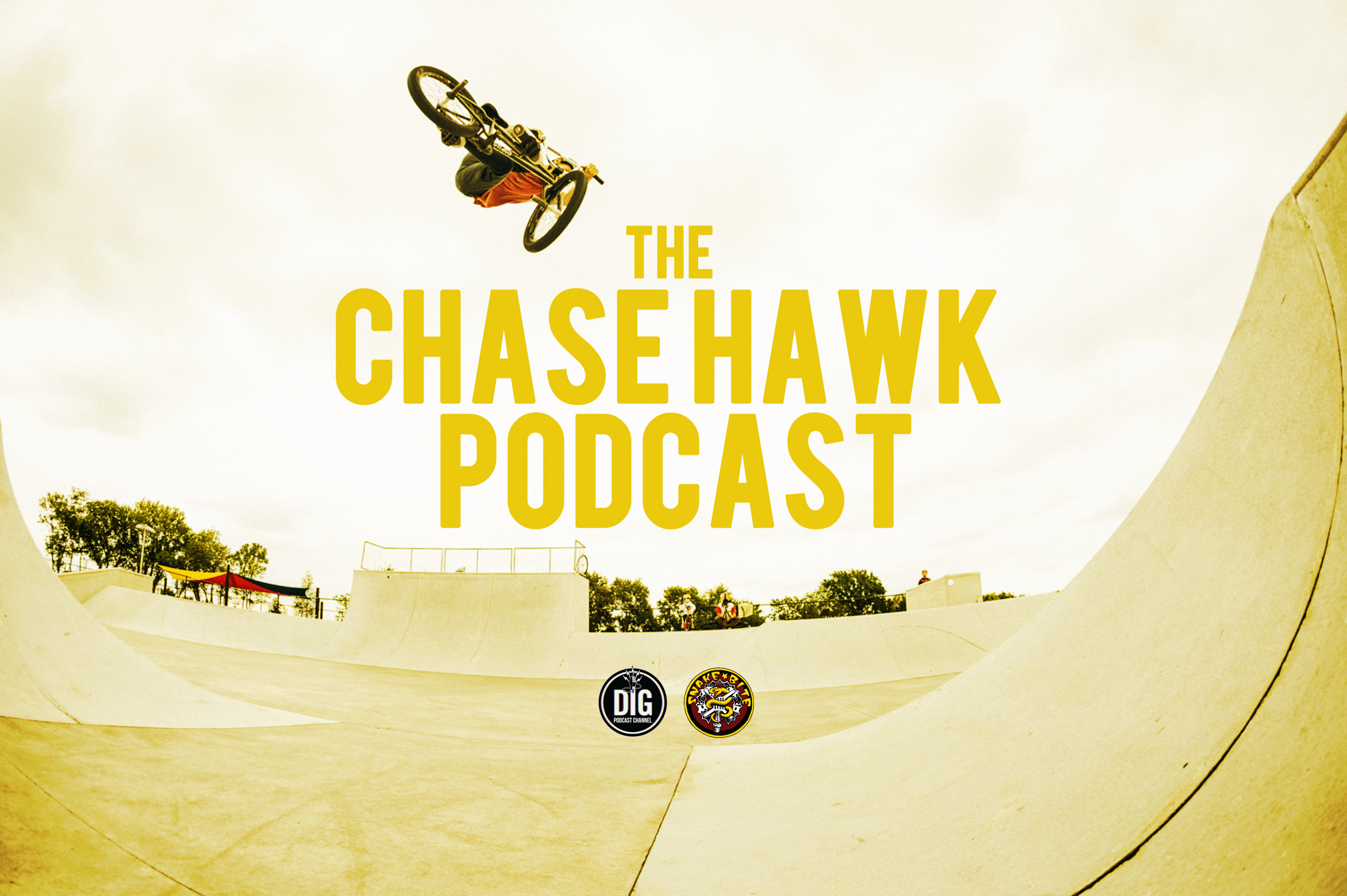 The Chase Hawk Podcast - DigBMX