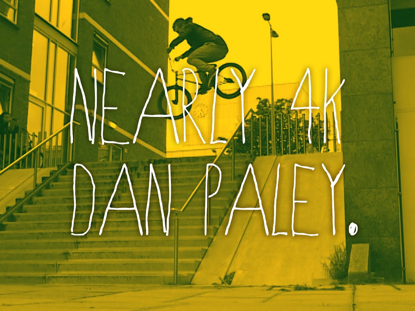 Nearly 4K - Dan Paley Section - DIG BMX