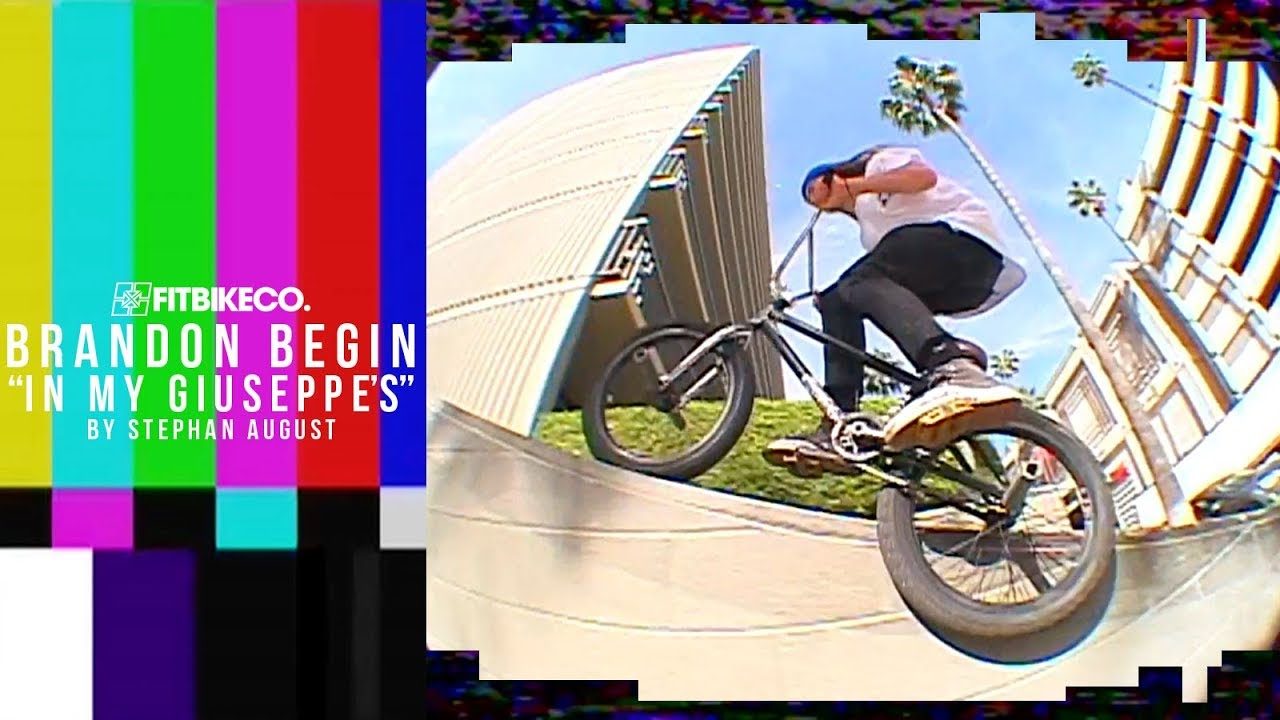FIT - Brandon Begin "In My Giuseppe's" - DIG BMX