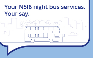 How these proposals may change your bus journey | Route N518 – creation ...