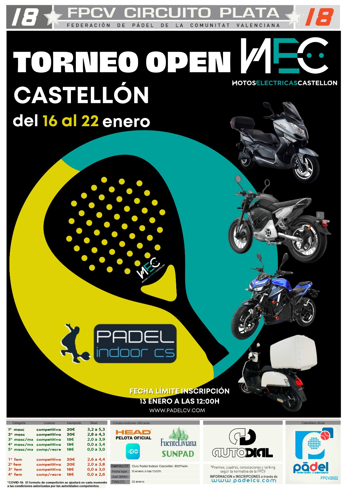 INFORMATION - TORNEO OPEN PÁDEL INDOOR CS PLATA 18M18F - TOURNAMENTS ...