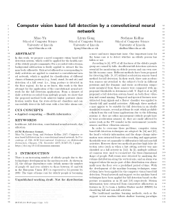 Computer vision based fall detection by a convolutional neural network