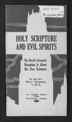 Holy scripture and evil spirits: the devil's greatest deception is ...