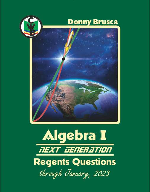 Algebra I Next Generation Regents Questions: 2023-24 - Mixam
