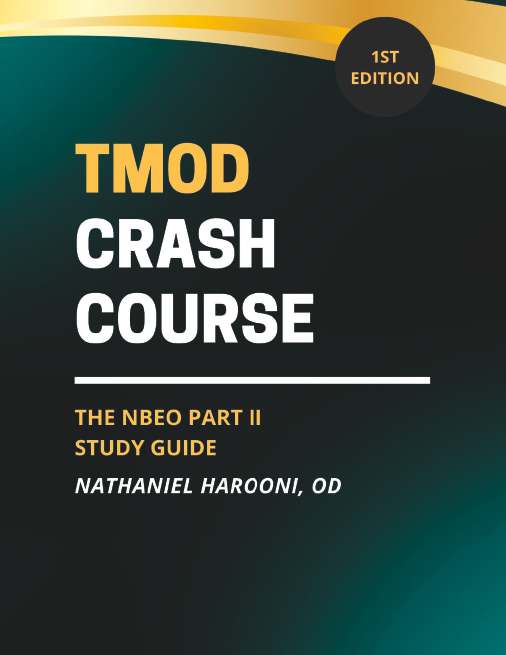 TMOD Crash Course: The NBEO Part II Study Guide - Mixam