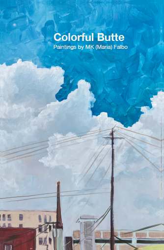 Colorful Butte: Paintings by MK (Maria) Falbo - Mixam