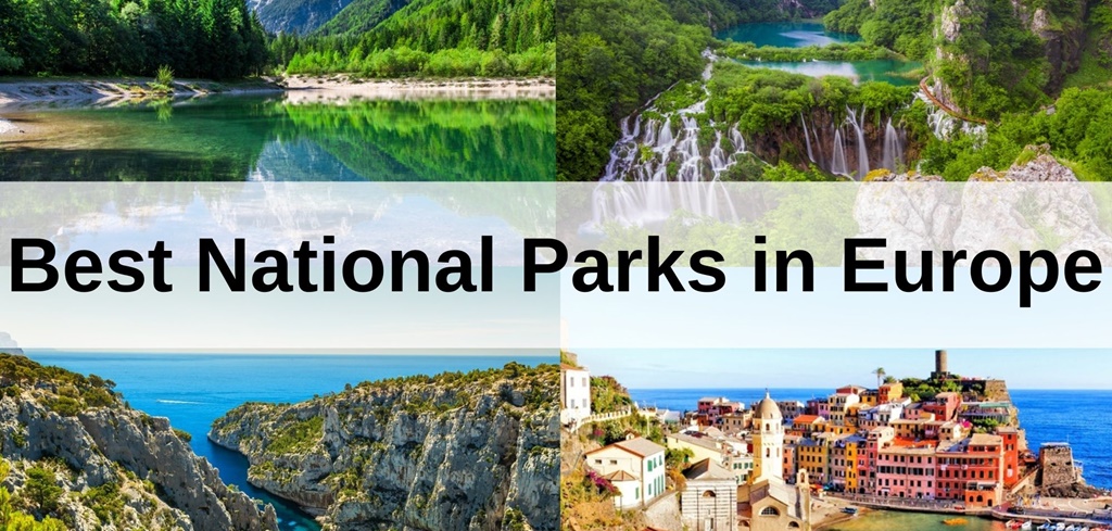 50 Best National Parks In Europe, According To Travellers