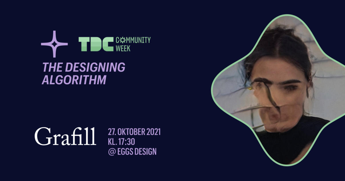 Grafill Trøndelag x TDC: The designing algorithm | Grafill