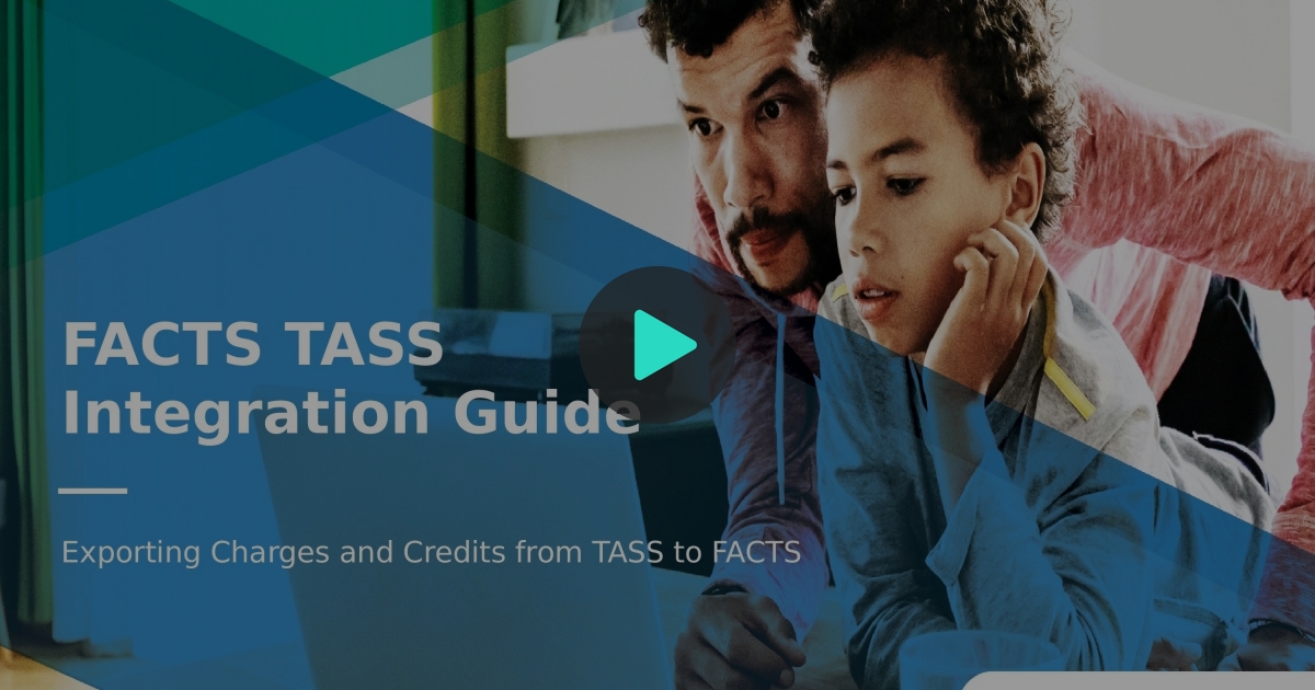 FACTS & TASS Integration: Charges and Credits