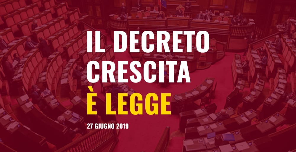Il decreto Crescita è legge - Il Blog delle Stelle