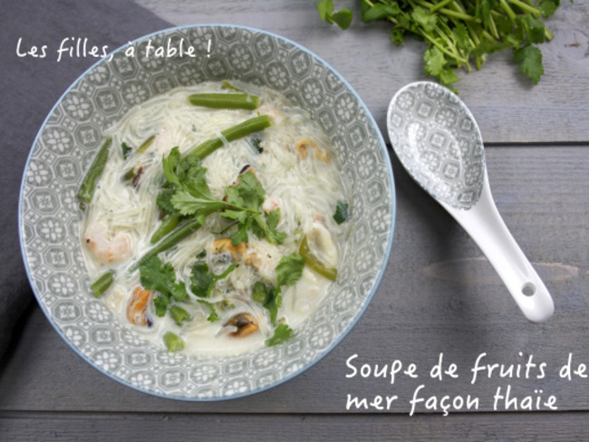 Soupe de fruits de mer façon thaïe - Recette par Les filles, à table