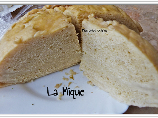 La Mique - Recette par Miechambo Cuisine