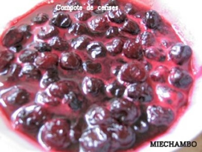 COMPOTE DE CERISES - Recette par Miechambo Cuisine