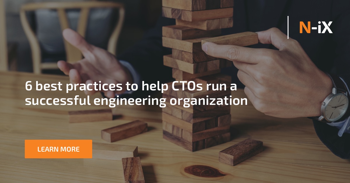 6 best practices to run successful engineering organization - N-iX