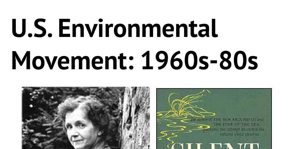 U.S. Environmental Movement: 1960s-80s - Infogram, charts & infographics
