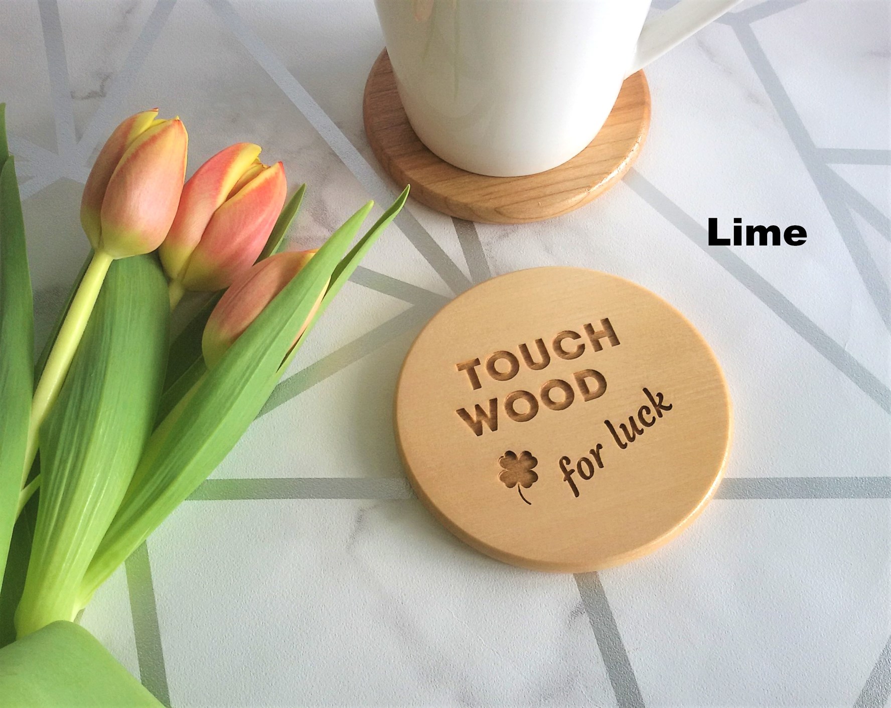 Touch Wood for Luck Wooden Coaster - various timbers