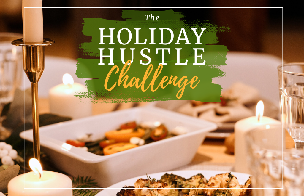 Holiday Hustle Challenge