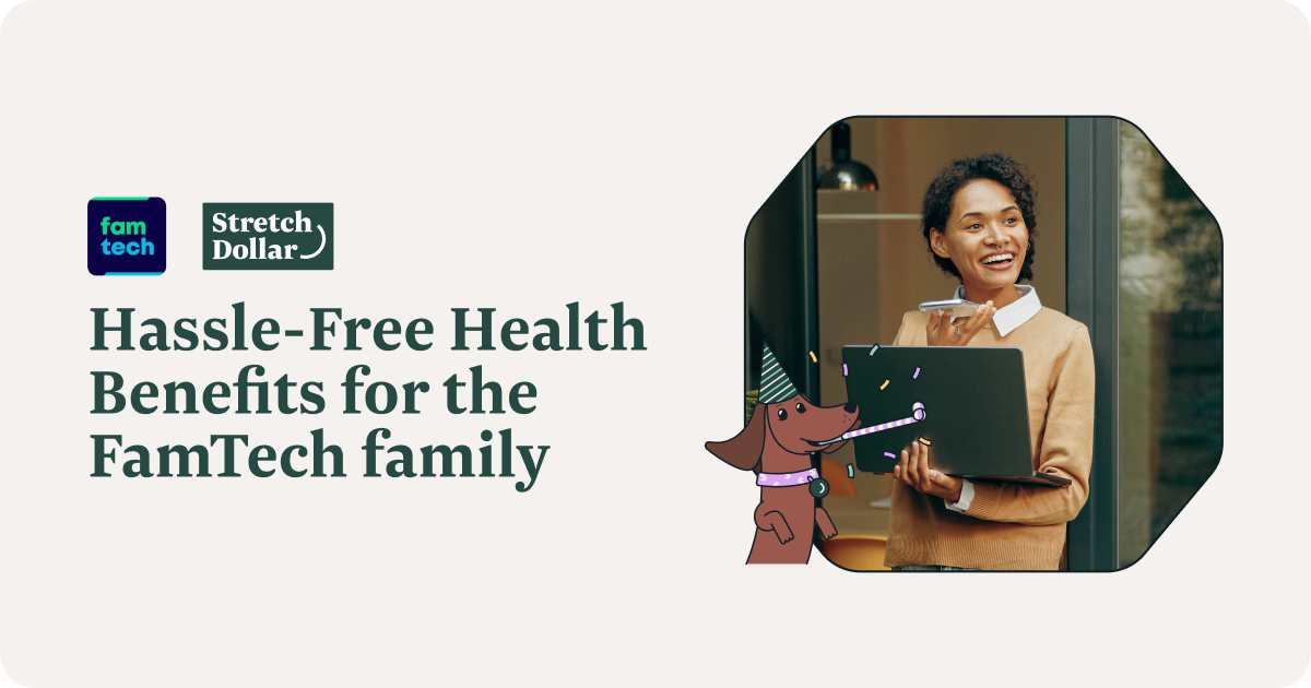 Hassle-Free Health Benefits for the FamTech family